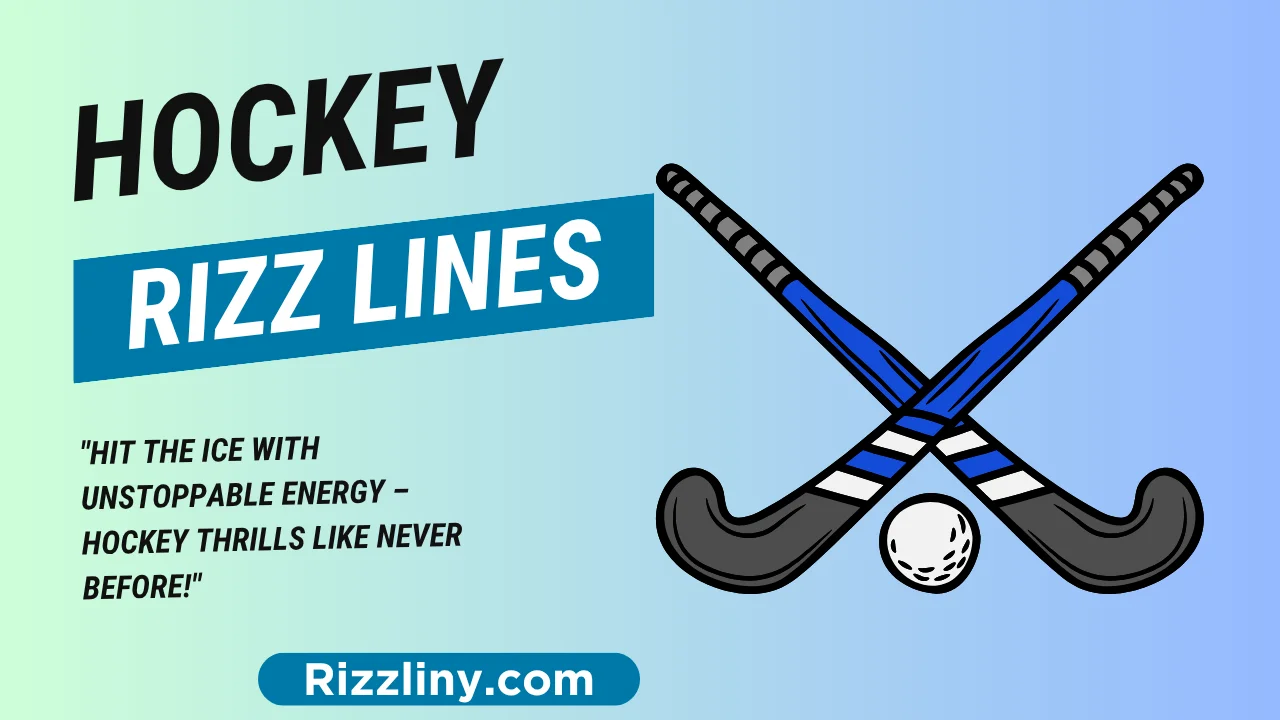 229+ Hockey Rizz Lines: The Coolest Ways to Charm Like a Pro on Ice 2025